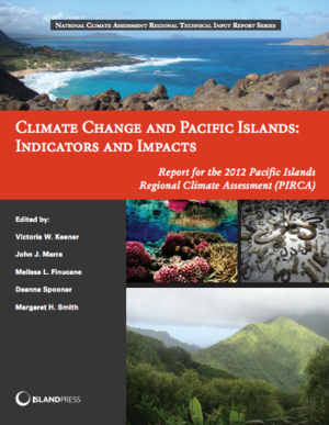 Climate Change and the Pacific Islands: Indicators and Impacts ...