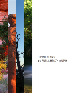 Climate Change and Public Health in Utah | Adaptation Clearinghouse