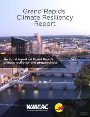 Grand Rapids, Michigan Climate Resiliency Report | Adaptation Clearinghouse