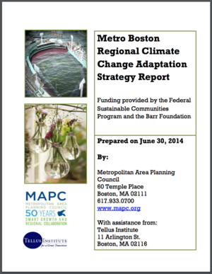 Metro Boston Regional Climate Change Adaptation Strategy Report ...