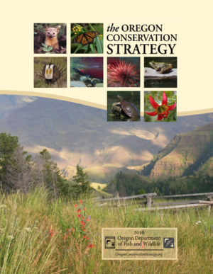 Oregon Conservation Strategy - State Wildlife Action Plan, 2016 Update ...