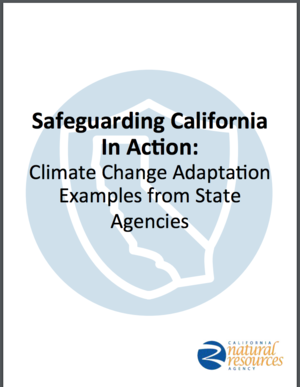 Safeguarding California in Action: Climate Change Adaptation Examples ...