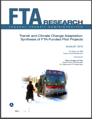 FTA and Climate Change Adaptation: Synthesis of FTA-Funded Pilots ...