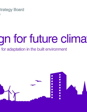Design for Future Climate: Opportunities for Adaptation in the Built ...